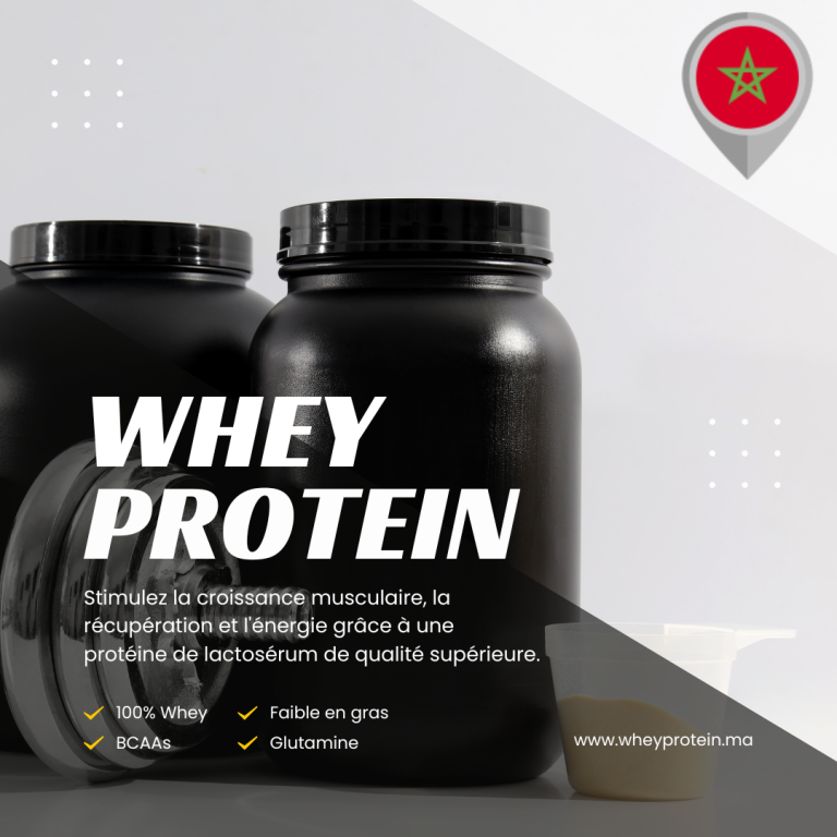 Whey Protein Prix Maroc – Acheter Whey Proteine Originale